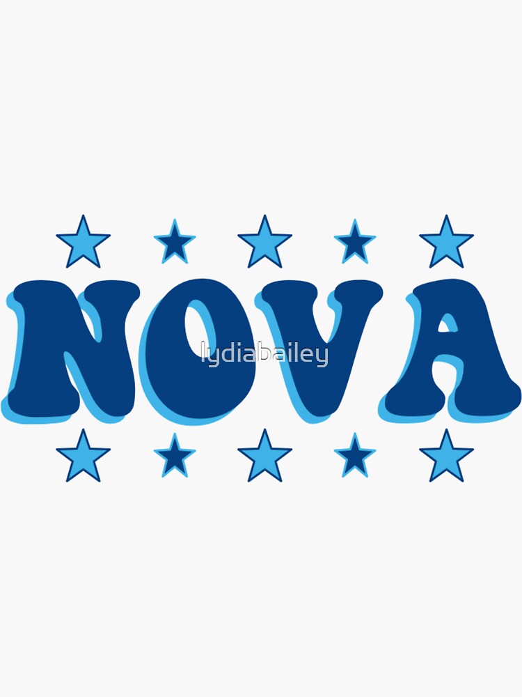 "Nova '22" Sticker for Sale by lydiabailey | Redbubble