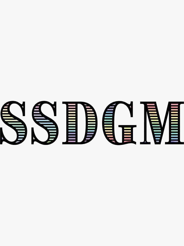 "SSDGM - Stay Sexy Don't Get Murdered" Sticker for Sale by The Shop ...