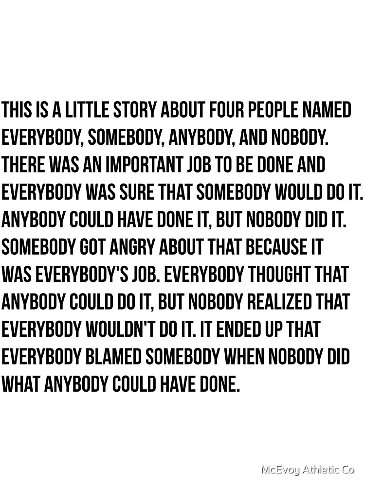 "Everybody, Somebody, Anybody, Nobody" Canvas Print for Sale by ...