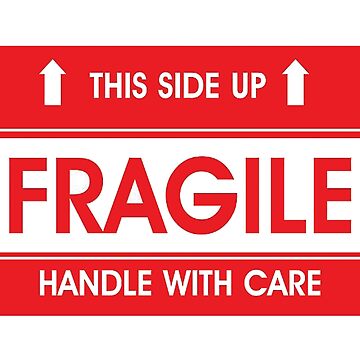 "This side up, fragile, handle with care" Poster for Sale by treetat ...