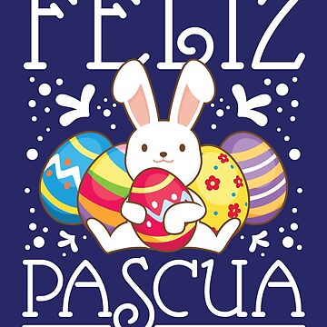 "Spanish Easter Feliz Pascua" Sticker for Sale by jaygo | Redbubble