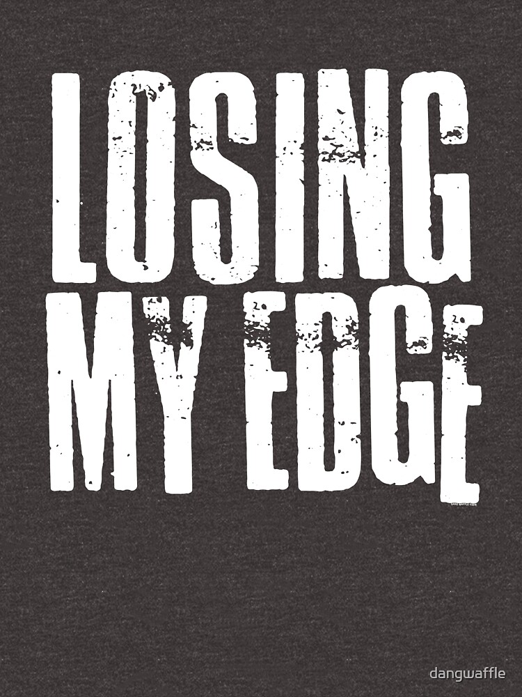 "Losing My Edge T-Shirt, Edgy Long-sleeve Graphic Tee Tshirt" Pullover ...