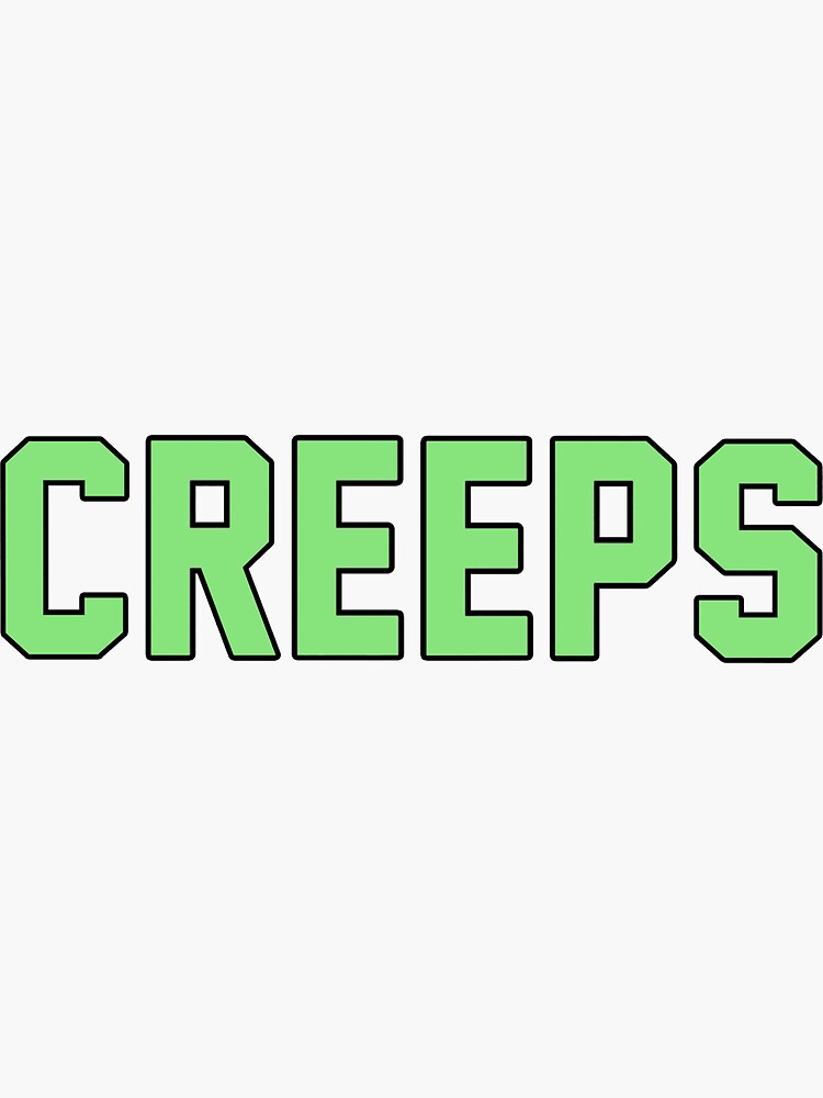 "creeps" Sticker for Sale by penichillin | Redbubble