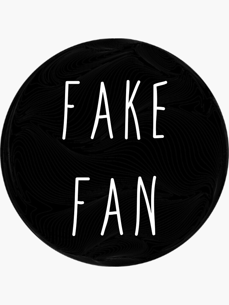 "Funny Fake Fan Trendy Meme Gifts" Sticker by gillys | Redbubble