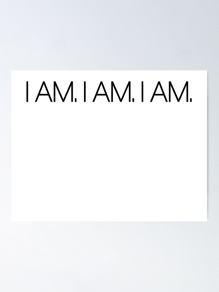 Póster «Yo soy yo soy yo soy» de EmilyGwen | Redbubble