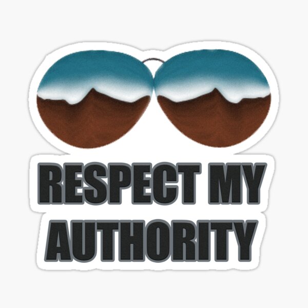 Cartman Respect My Authority Gifts & Merchandise | Redbubble