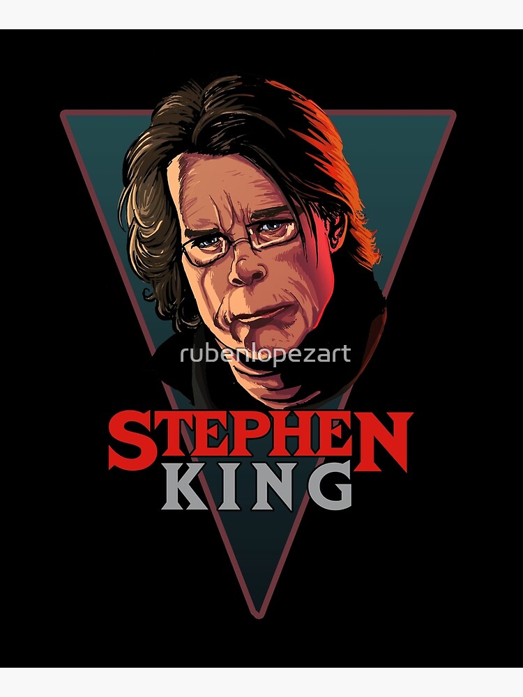 "Stephen King" Poster for Sale by rubenlopezart | Redbubble