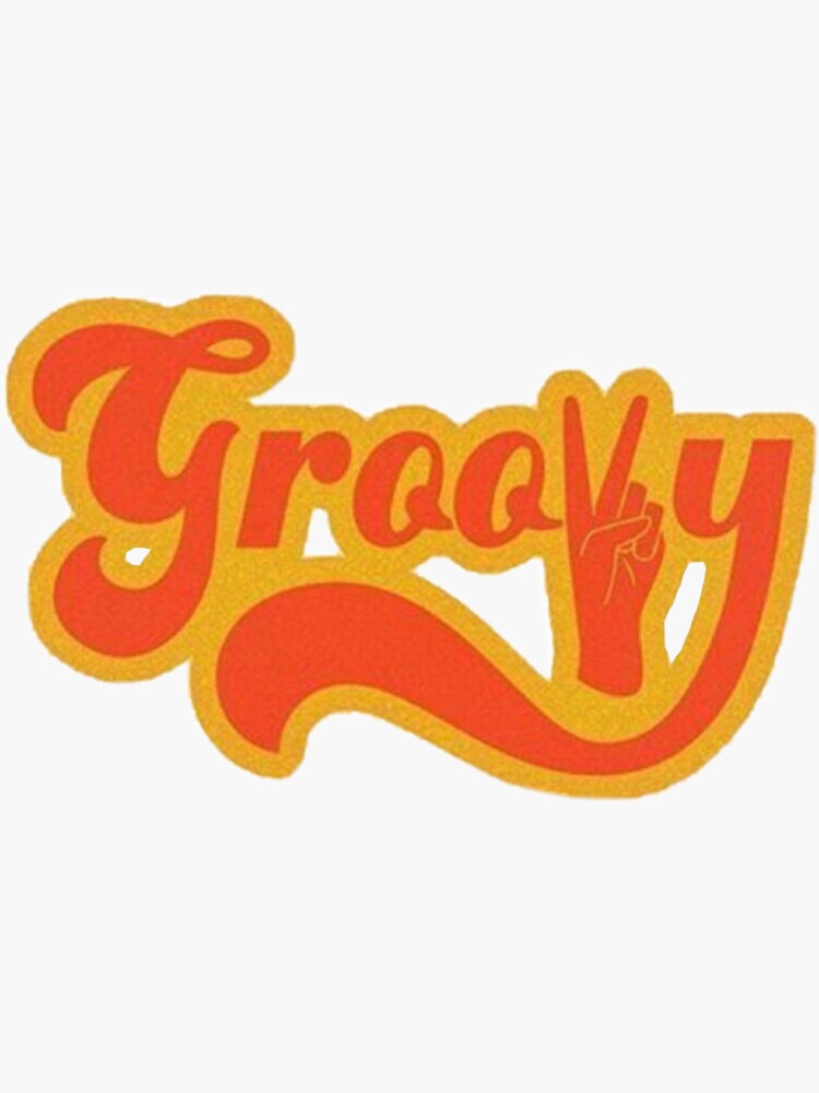 "groovy" Sticker for Sale by carleemarkle | Redbubble
