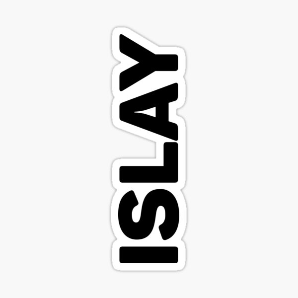 Islay Stickers | Redbubble