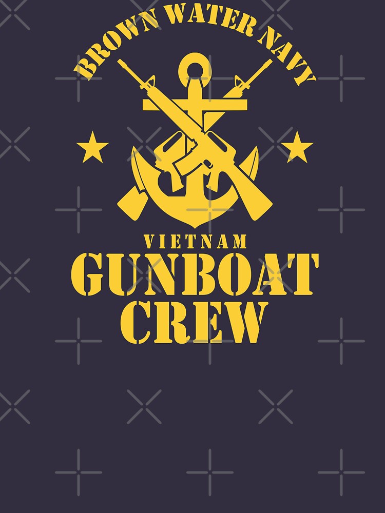 "Brown Water Navy - Gunboat Crew" T-shirt for Sale by StrongVlad ...