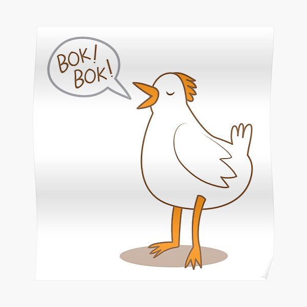 "Bok Bok chook chicken" Poster for Sale by jasmineberry | Redbubble