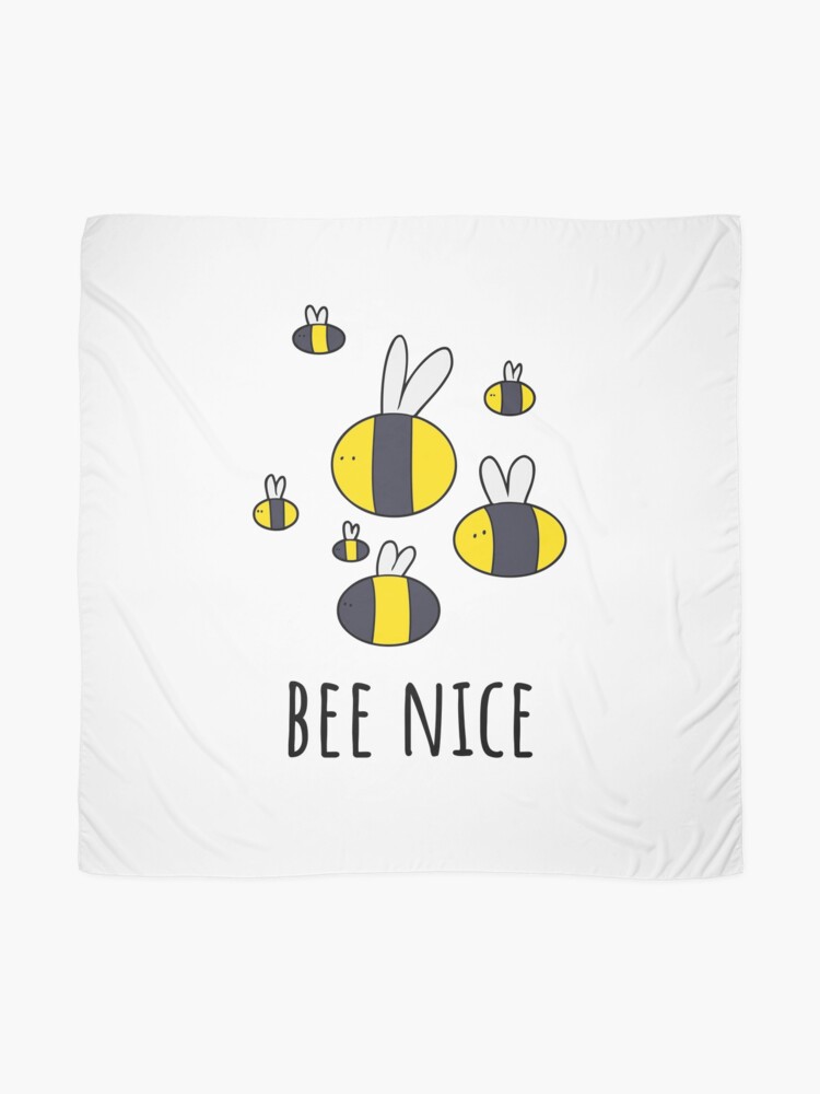 "Bee nice, bee kind, bee happy, bee thankful, bee joyful, cheer, happy ...