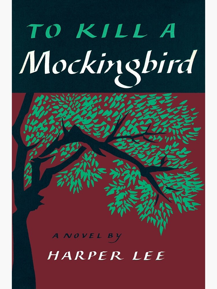 "To Kill a Mockingbird" Poster for Sale by artbibliophile | Redbubble