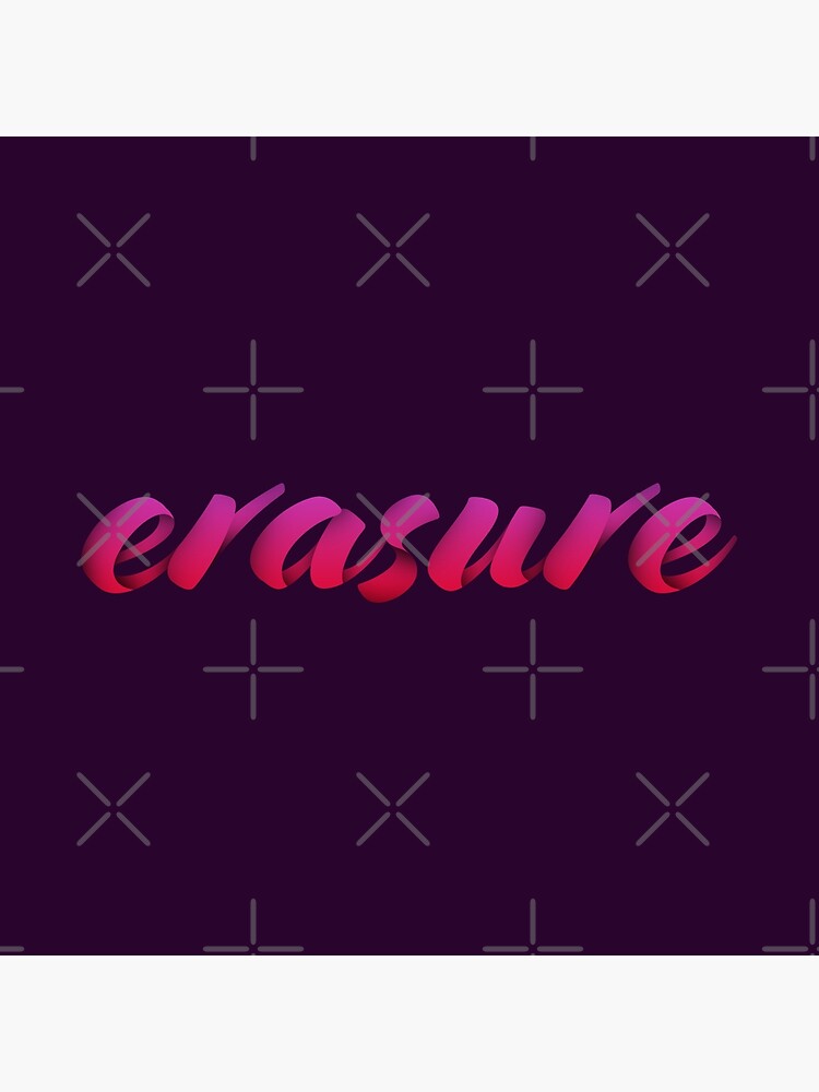 "Erasure " Poster for Sale by WhiteStarTees | Redbubble