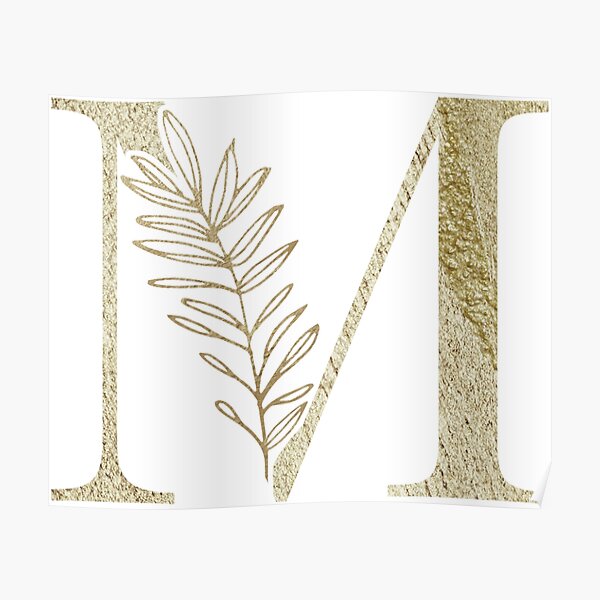 "Letter M Alphabet Initial Monogram Gold Floral" Poster for Sale by ...