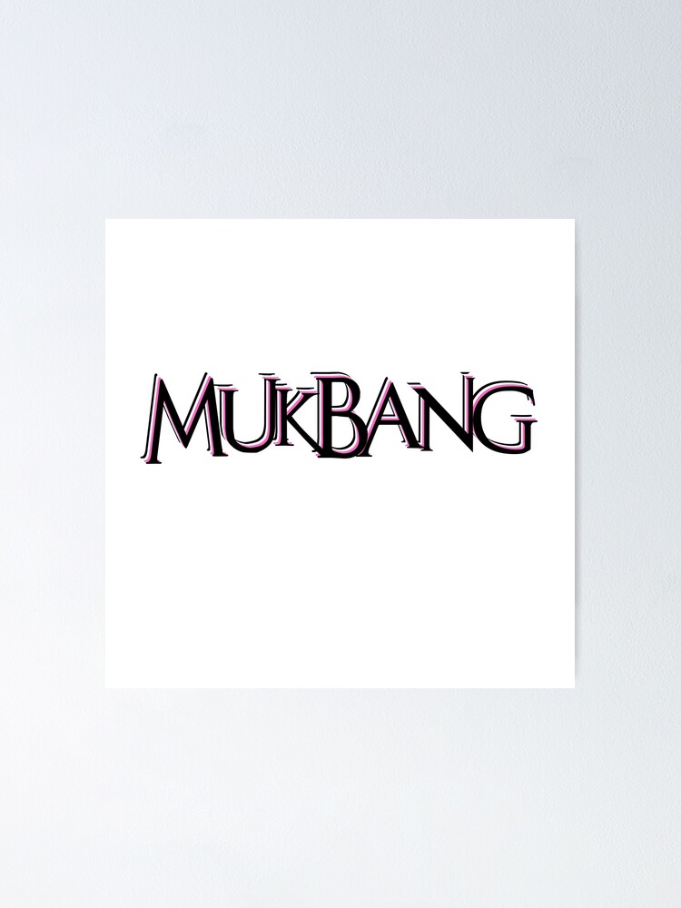 "Mukbang triple layer font design pop art" Poster for Sale by avit1 ...