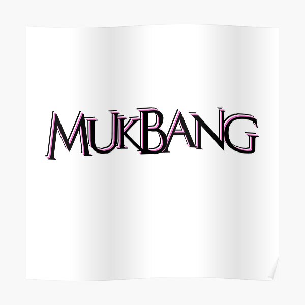"Mukbang triple layer font design pop art" Poster for Sale by avit1 ...