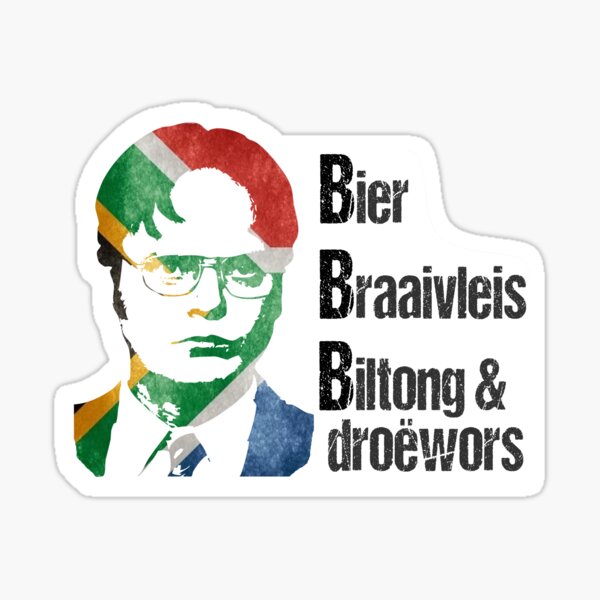 "Bier, Braaivleis, Biltong en droewors (The Office)" Sticker for Sale ...