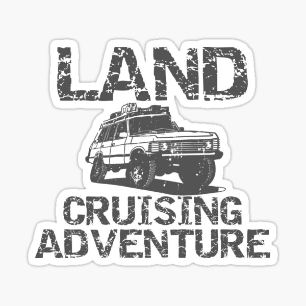 "Land Cruising Adventure | 4WD T-shirt" Sticker by Rokahr-overland ...
