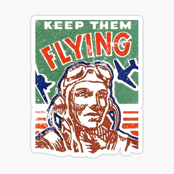 "Keep Em Flying" Sticker for Sale by Retrorockit | Redbubble