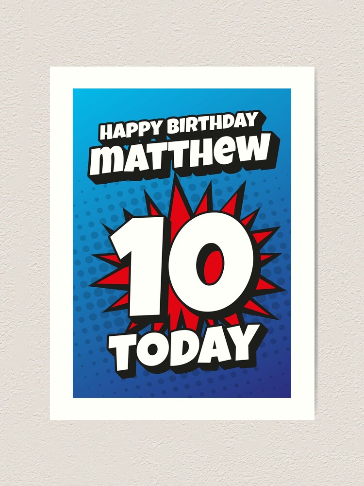 "'Happy Birthday Matthew - 10 Today' Kapow Wow Wham Bam Blast Greeting ...