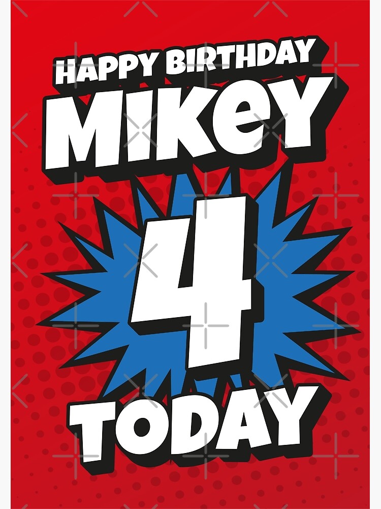 "'Happy Birthday Mikey - 4 Today' Kapow Wow Wham Bam Blast Greeting ...