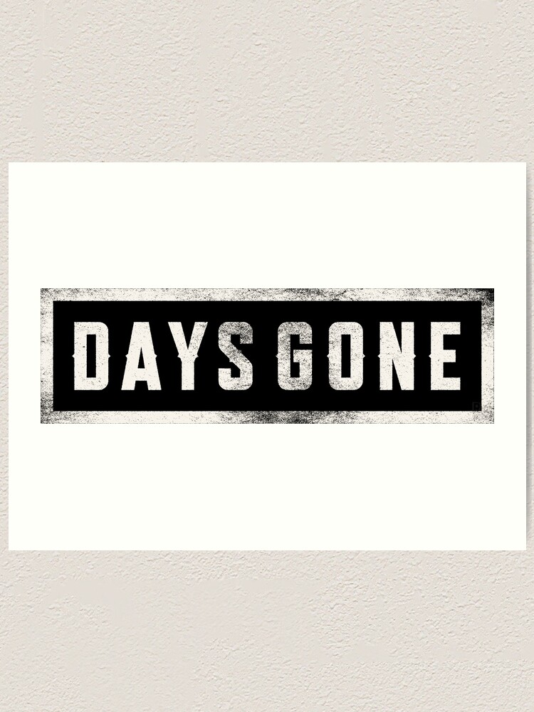 "Days Gone (white logo)" Art Print for Sale by Suffering | Redbubble
