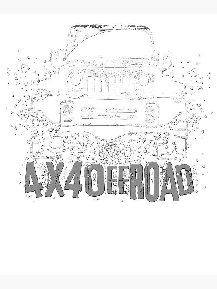 "4X4 Offroad | 4WD T-shirt" Poster by Rokahr-overland | Redbubble