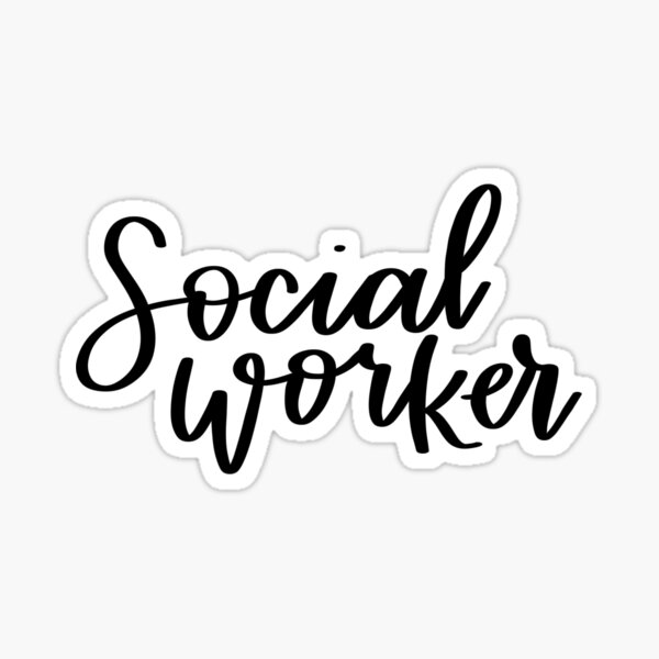 Social Worker Stickers | Redbubble