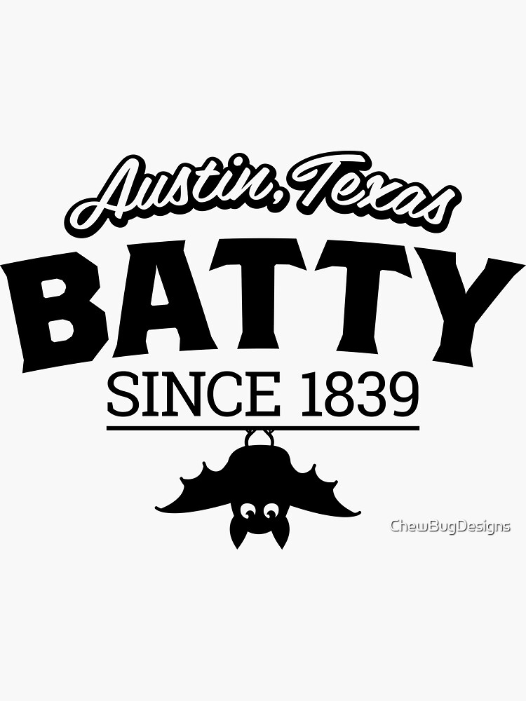"Austin, Texas Bats Sticker" Sticker for Sale by ChewBugDesigns | Redbubble
