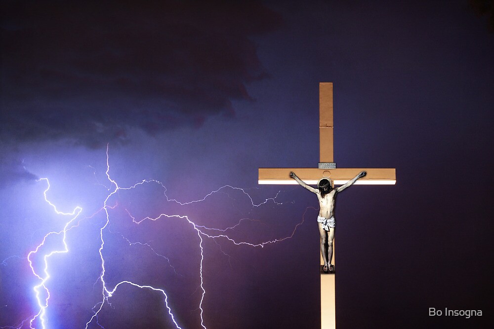 "The Crucifixion of Jesus - Lightning and the Cross" by Bo Insogna ...
