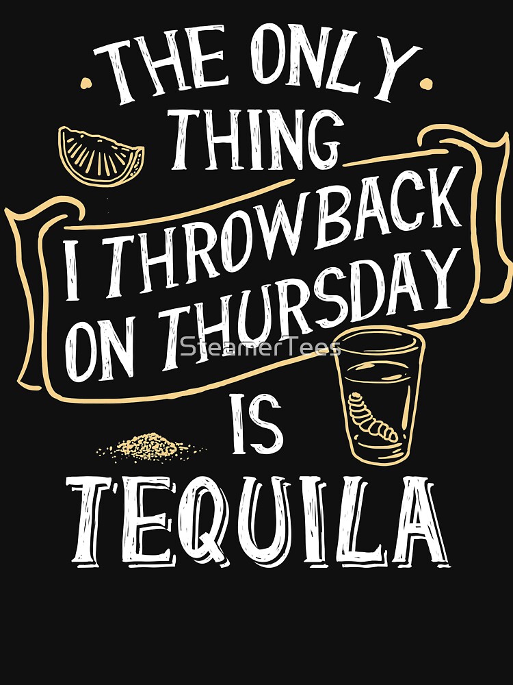 "Throwback Thursday - Mexican Tequila - Funny Meme" Pullover Hoodie by ...
