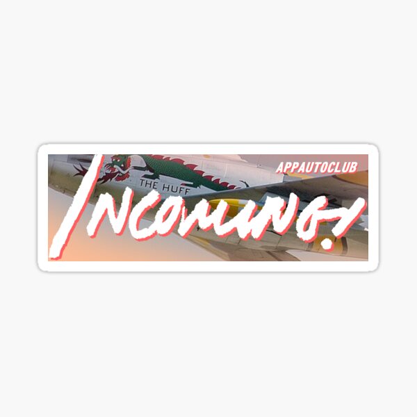"Incoming - The Huff" Sticker for Sale by shatsmctats | Redbubble