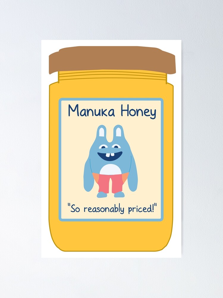 "Bingo Bronson Manuka Honey" Poster by FlashmanBiscuit | Redbubble