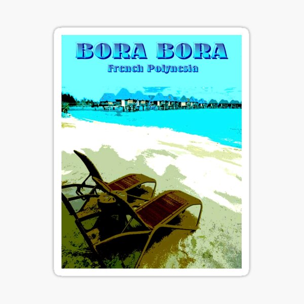 "BORA BORA : Vintage Travel and Tourism Print" Sticker for Sale by ...