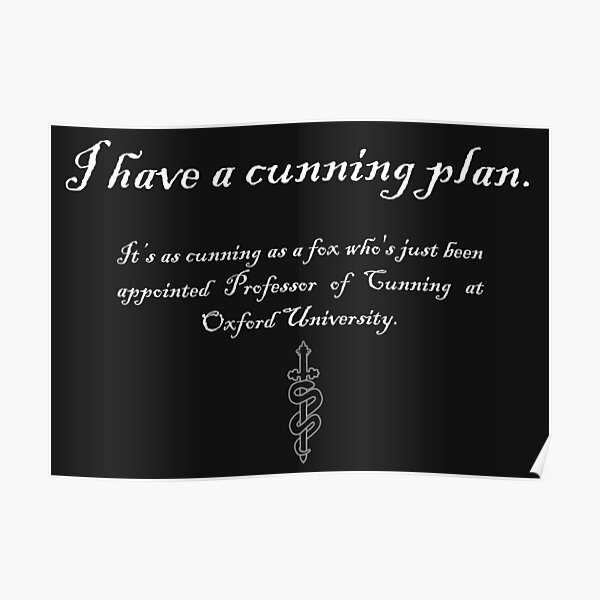 "I have a cunning plan - Oxford" Poster by VoidDesigns | Redbubble