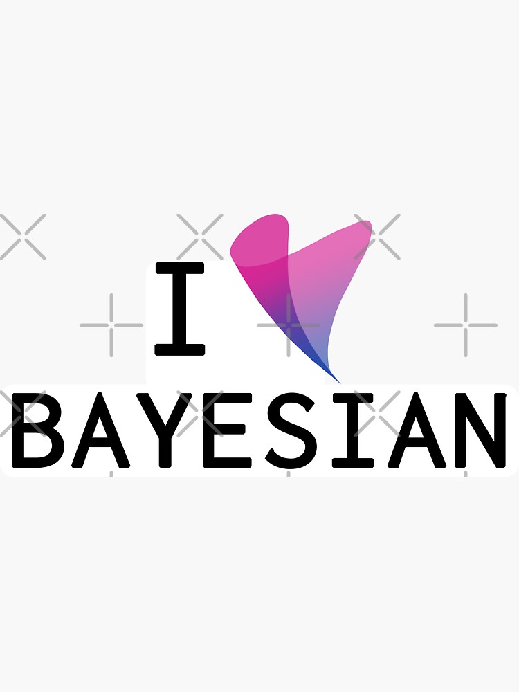 "Bayesian" Sticker for Sale by FunnyGrief | Redbubble