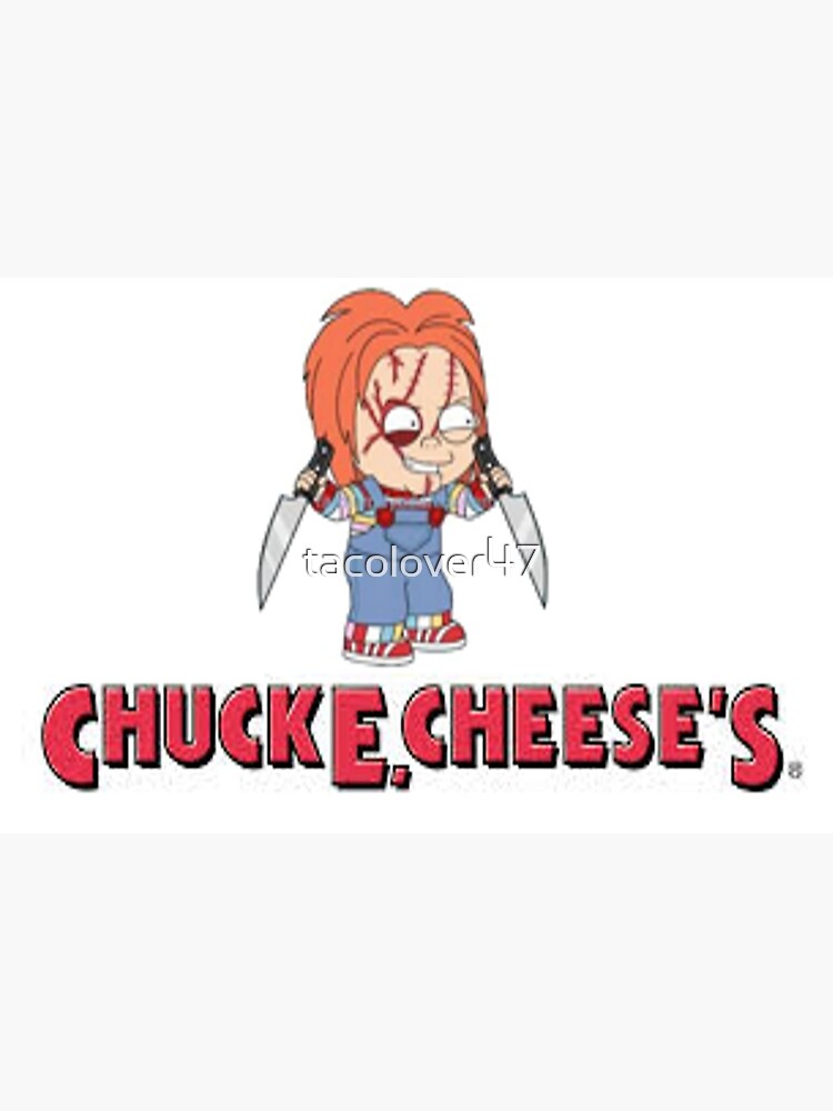 "Chucky Cheese's Pop culture " Poster by tacolover47 | Redbubble