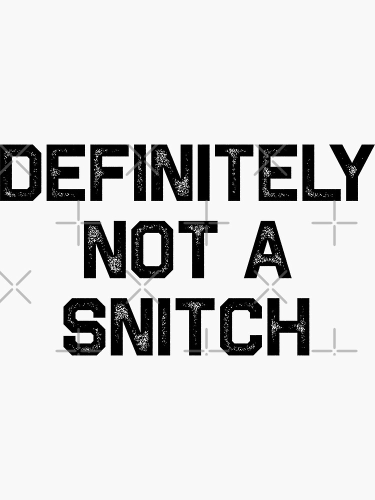 "Definitely Not A Snitch Halloween Cop" Sticker for Sale by d247 ...