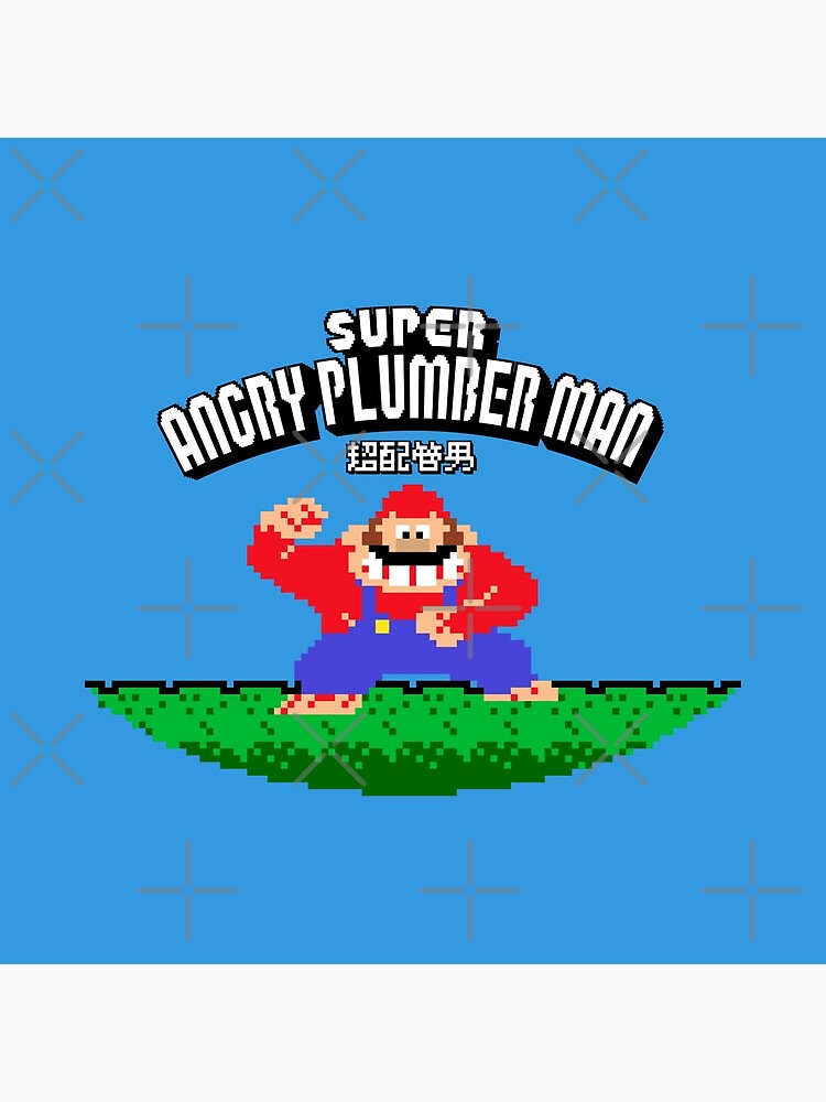 "Super Angry Plumber Man" Poster for Sale by quick-brown-fox | Redbubble