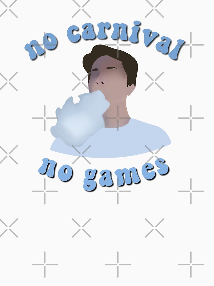 "No Carnival, No Games - Matty Smokes" T-shirt for Sale by cameronbaba ...