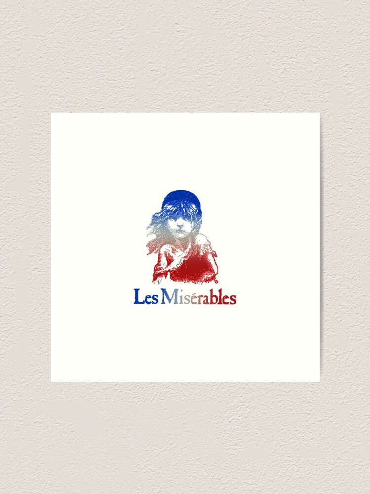 "Les Miserables Logo with the French Flag Colors" Art Print by ...