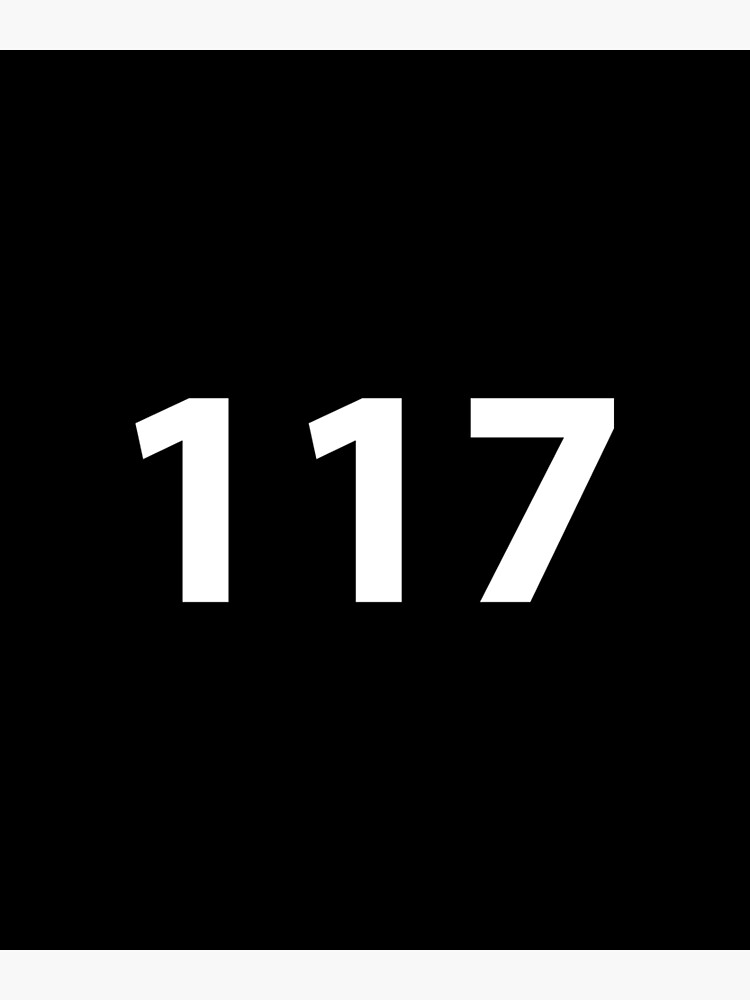 "117" Poster for Sale by Evelyusstuff | Redbubble