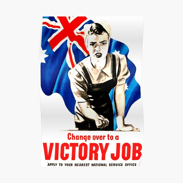 "Australia War Propaganda Poster - Australian" Poster by ...