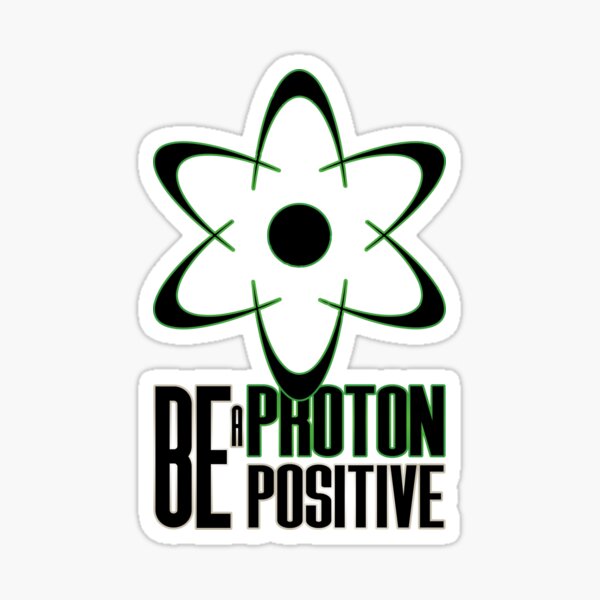 "Positive Proton" Sticker by kriko | Redbubble