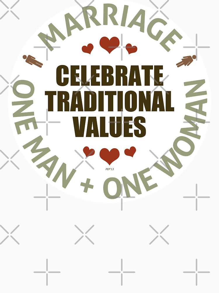 "Celebrate Traditional Values" T-shirt for Sale by morningdance ...