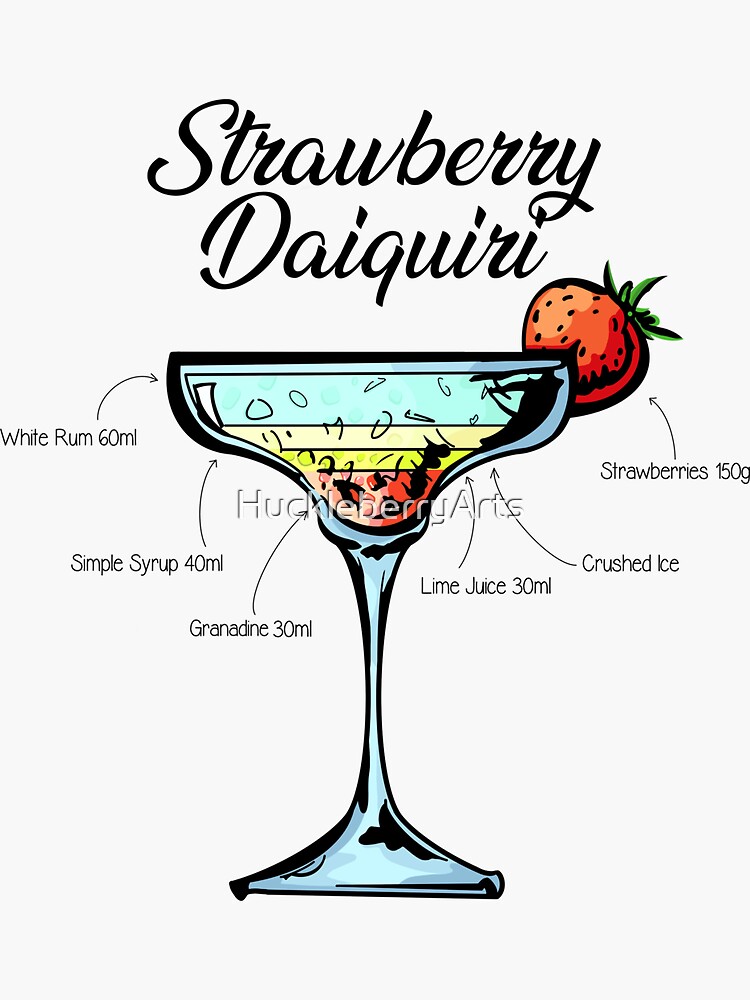 "Strawberry Daiquiri Recipe" Sticker by HuckleberryArts | Redbubble