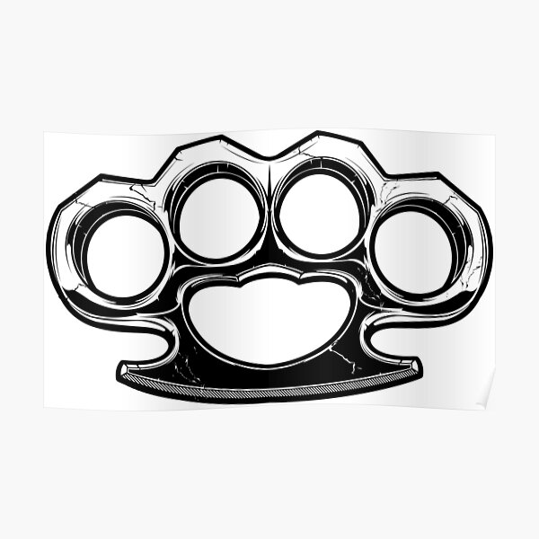 Knuckle Duster Posters Redbubble