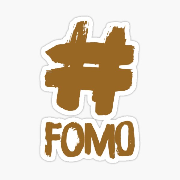 "FOMO" Sticker for Sale by WordFandom | Redbubble