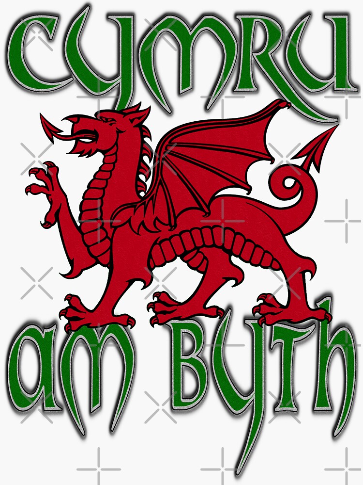 "CYMRU AM BYTH" Sticker for Sale by PapaSquatch | Redbubble